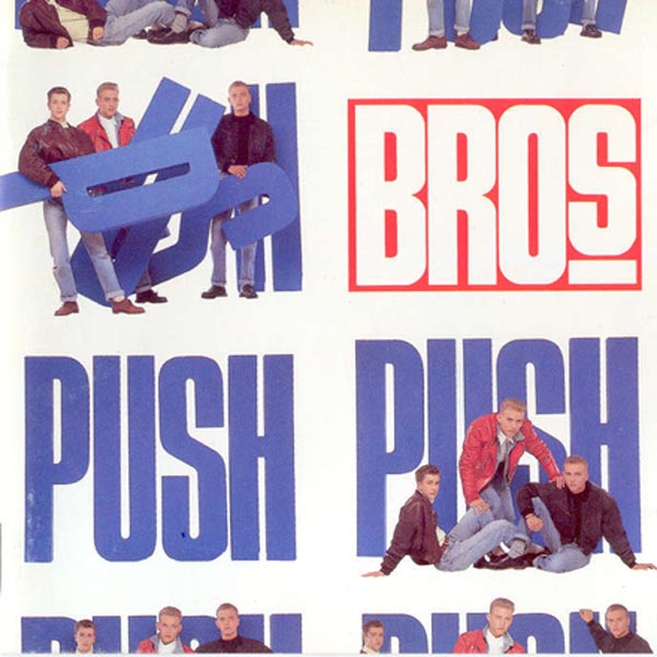 Review: “Push” by Bros (CD, 1988) – Pop Rescue